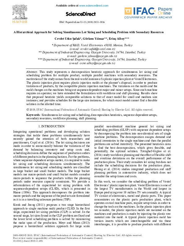 Pdf A Hierarchical Approach For Solving Simultaneous Lot Sizing And Scheduling Problem With