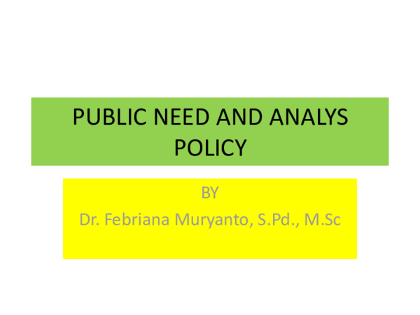 (PDF) PUBLIC NEED AND ANALYS POLICY