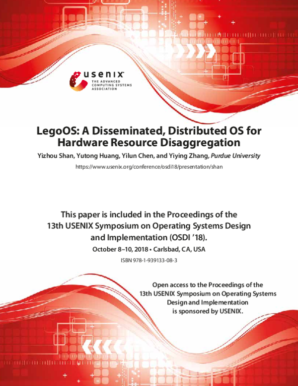 (PDF) LegoOS: a disseminated, distributed OS for hardware resource disaggregation