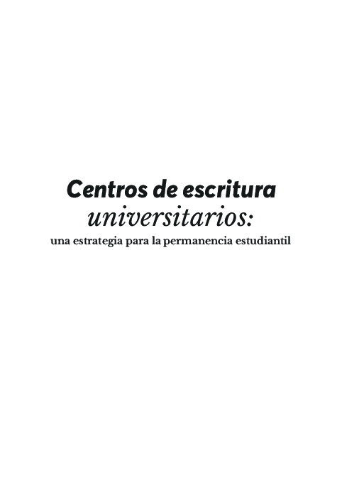 (PDF) Centros de escritura universitarios: una estrategia para la ...