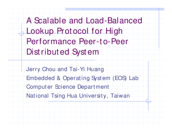 (PDF) A Scalable and Load-Balanced Lookup Protocol for High Performance Peer-to-Peer Distributed ...