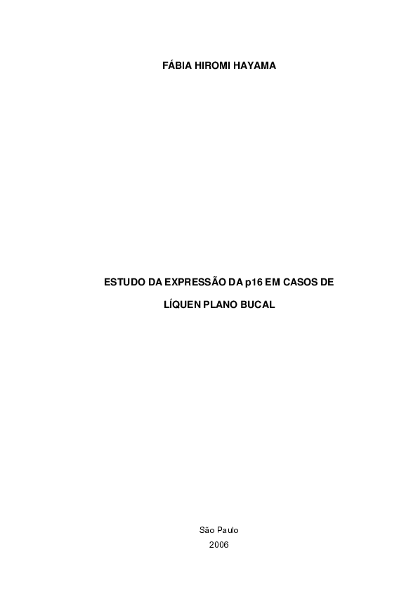 (PDF) Estudo da expressão da p16 em casos de líquen plano bucal | Mônica Lotufo - Academia.edu