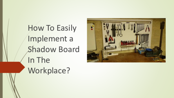 (PDF) How To Easily Implement a Shadow Board In The Workplace