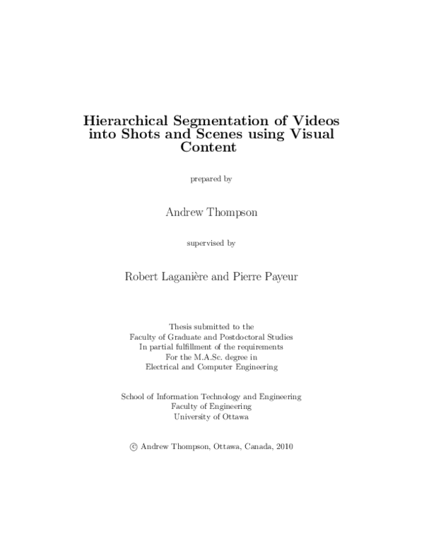 (PDF) Hierarchical Segmentation of Videos into Shots and Scenes using Visual Content prepared
