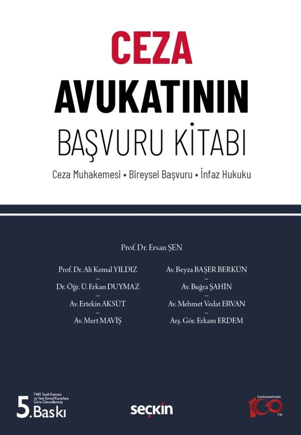(PDF) Ceza Avukatının Başvuru Kitabı (5. Baskı) Ersan Şen, Ali Kemal Yıldız, Erkan Duymaz ve ...