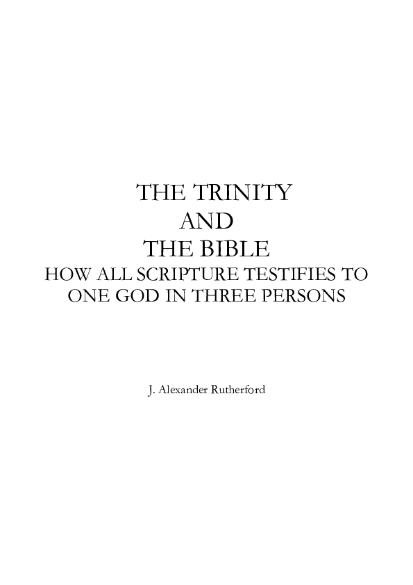 (PDF) The Trinity and the Bible: How All Scripture Testifies to One God ...