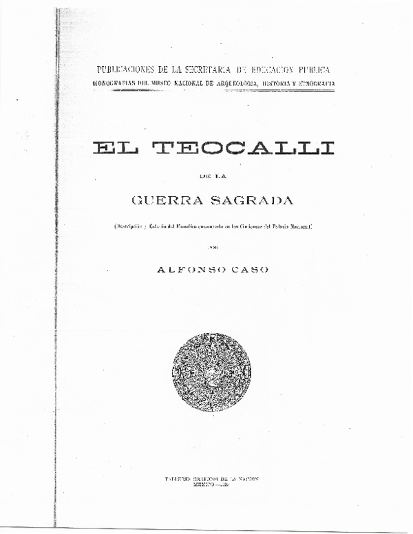 (PDF) El Teocalli de la guerra sagrada por Alfonso Caso