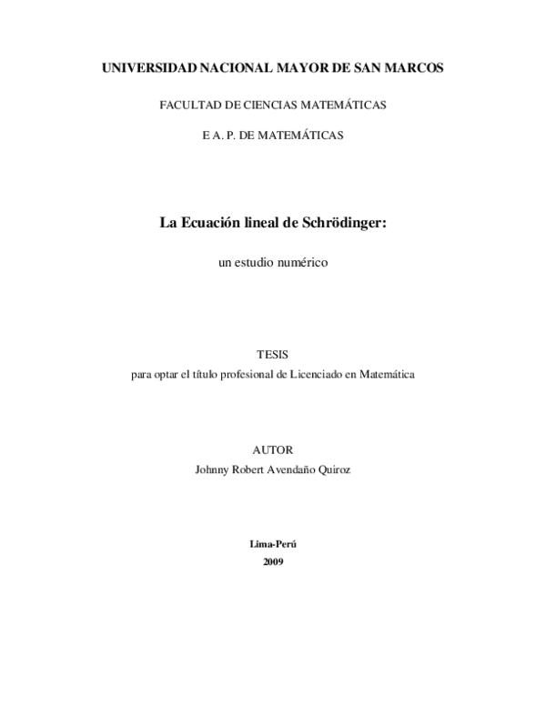 (PDF) La Ecuación lineal de Schrödinger : un estudio numérico