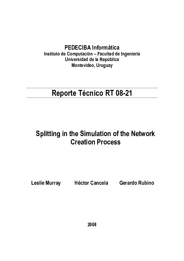 (PDF) Splitting in the simulation of the network creation process