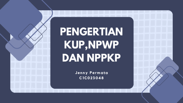 (PDF) PPT PAJAK 5 Materi KUP, NPWP, dan NPPKP