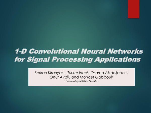 (PDF) 1-D Convolutional Neural Networks for Signal Processing Applications