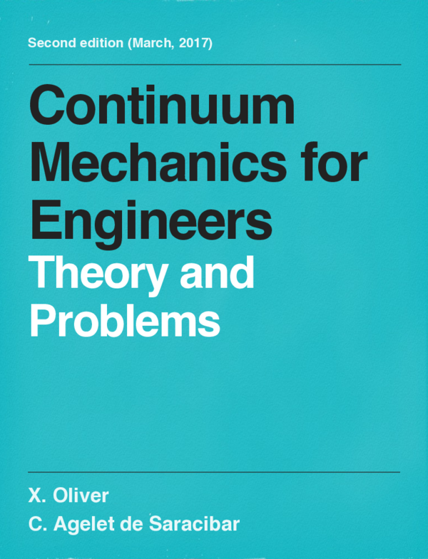 (PDF) Continuum Mechanics for Engineers. Theory and Problems