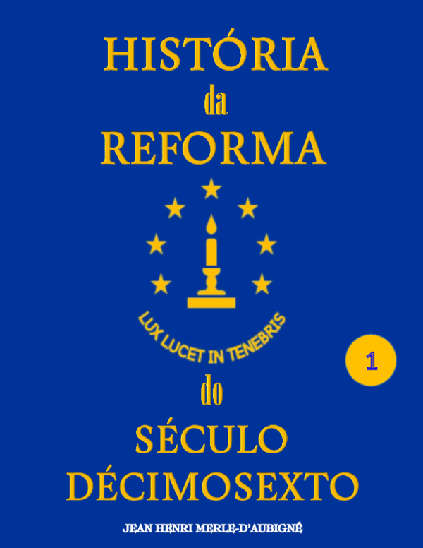 (PDF) História da Reforma do Século Décimosexto Vol 1