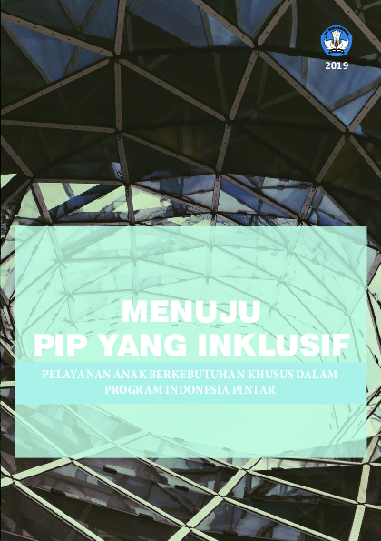 (PDF) Menuju PIP yang inklusif : pelayanan anak berkebutuhan khusus ...
