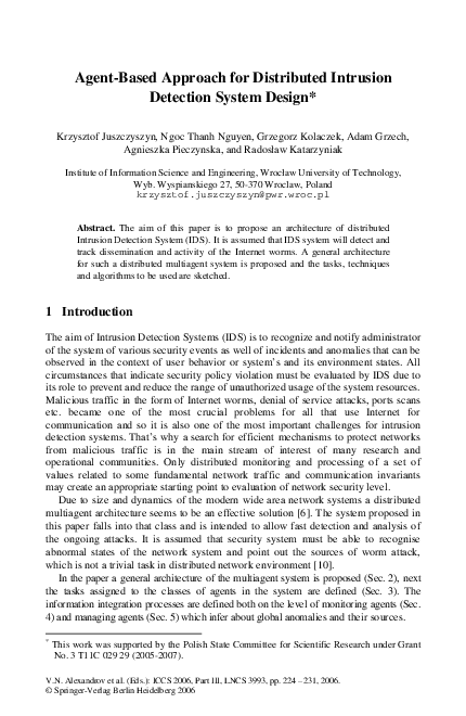 Agent-Based Approach for Distributed Intrusion Detection System Design Agent-Based Approach for Distributed Intrusion Detection System Design