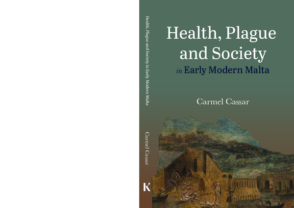 (PDF) Health, Plague and Society in Early Modern Malta