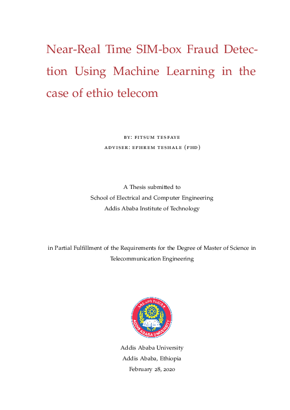(PDF) Near-Real Time SIM-box Fraud Detection Using Machine Learning in the case of ethio telecom