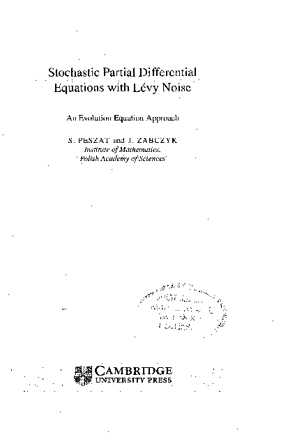 (PDF) Stochastic Partial Differential Equations with Lévy Noise: An ...