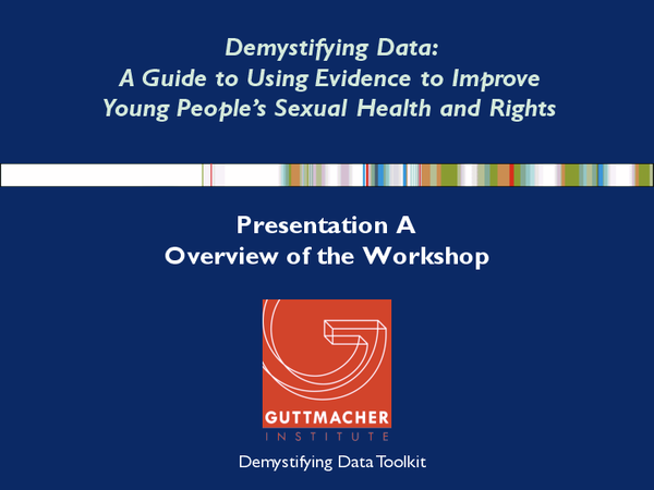(PDF) Demystifying data: a guide to using evidence to improve young peoples sexual health and ...