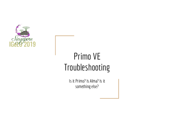 (PDF) Primo VE Troubleshooting: Is it Primo? Is it Alma? Is it ...