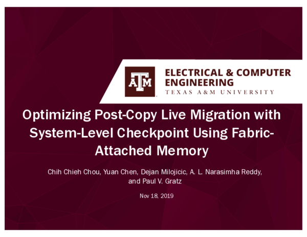 (PDF) Optimizing Post-Copy Live Migration with System-Level Checkpoint Using Fabric-Attached Memory