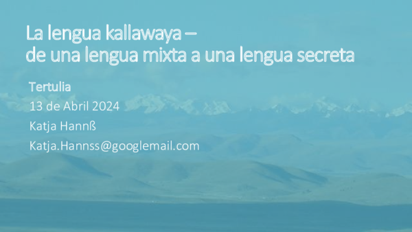 (PDF) La lengua kallawaya - de una lengua mixta a una lengua secreta