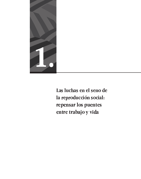 (PDF) Las luchas en el seno de la reproducción social: repensar los ... (PDF) Las luchas en el seno de la reproducción social: repensar los ...