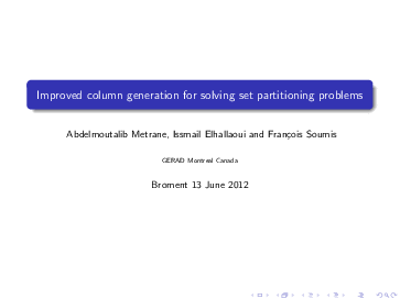 (PDF) Improved column generation for solving set partitioning problems