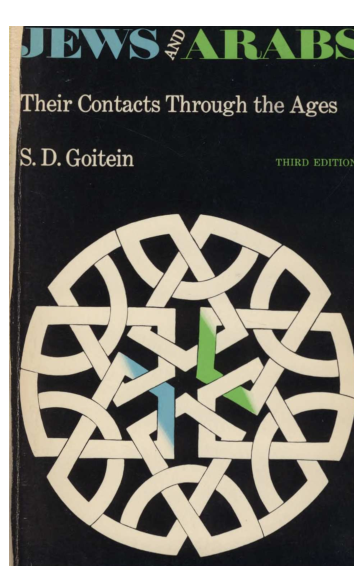 (PDF) S.D. Goitein, *Jews and Arabs: Their Contacts Through the Ages ...
