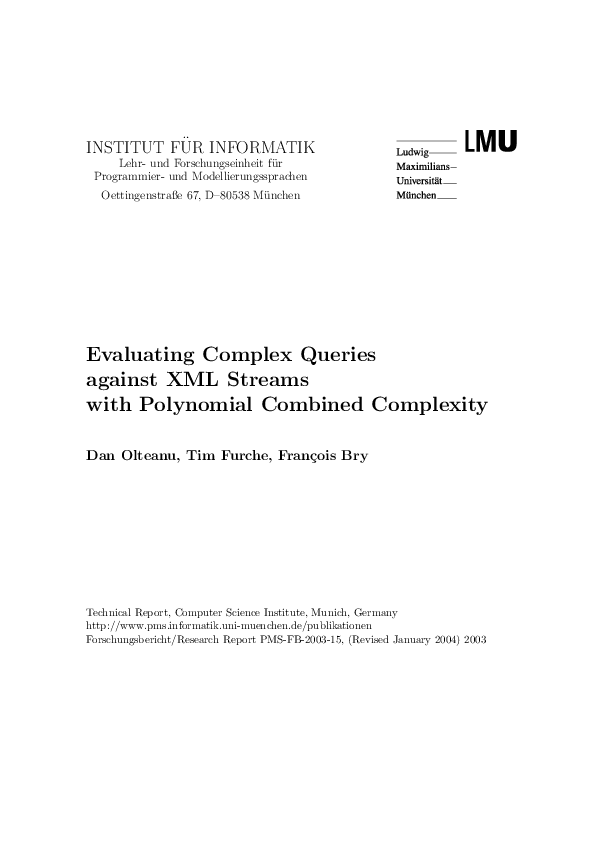 (PDF) Evaluating Complex Queries Against XML Streams with Polynomial Combined Complexity