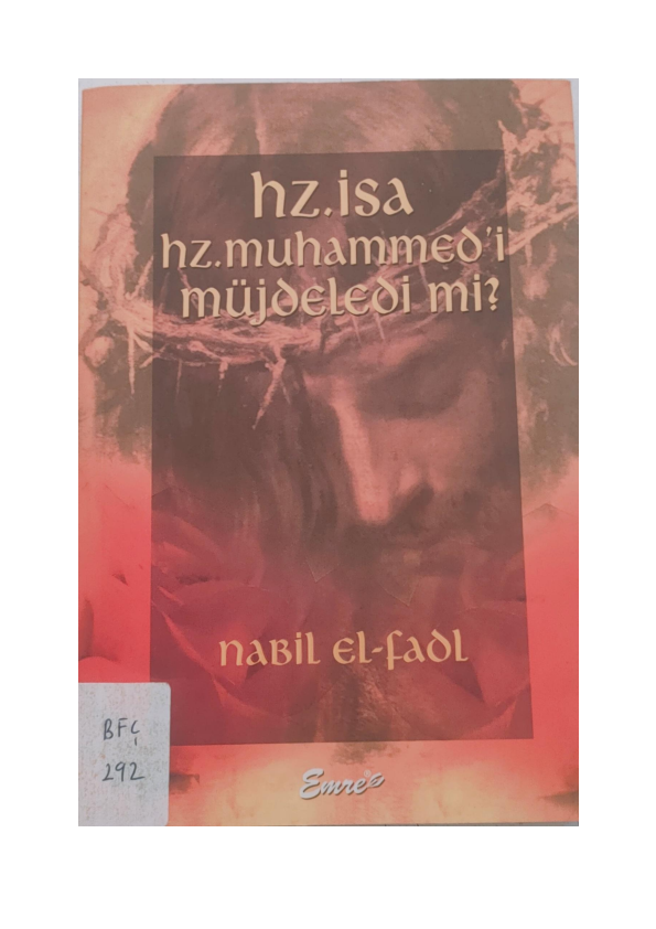 (PDF) Hz. İsa Hz. Muhammed’i Müjdeledi Mi?, Nabil el-Fadl, Arapça’dan ...