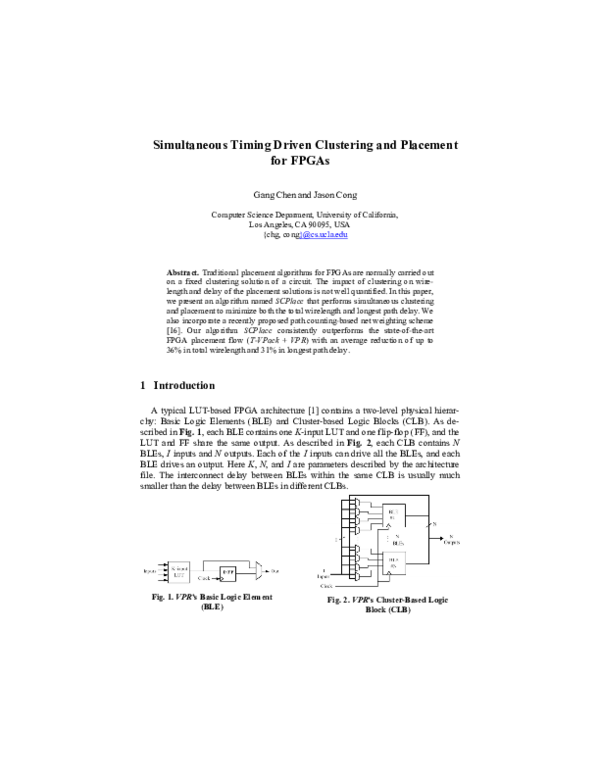 Pdf Simultaneous Timing Driven Clustering And Placement For Fpgas