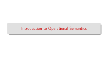 (PDF) An Introduction to Operational Semantics