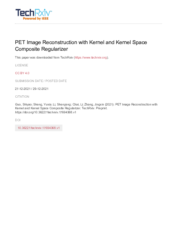 (PDF) PET Image Reconstruction with Kernel and Kernel Space Composite Regularizer