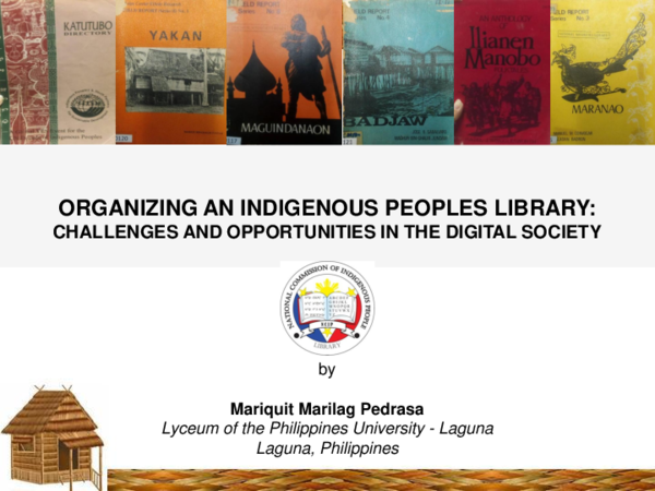 (PDF) Organizing an Indigenous Peoples Library: Challenges and ...