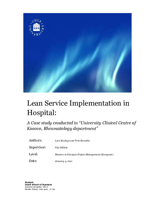 (PDF) Lean Service Implementation in Hospital : A Case study conducted in “University Clinical ...