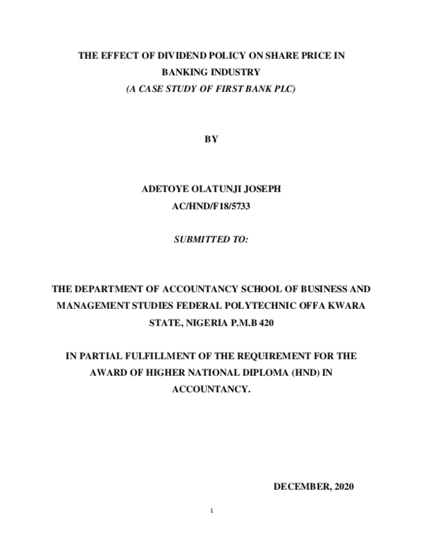 (PDF) THE EFFECT OF DIVIDEND POLICY ON SHARE PRICE IN BANKING INDUSTRY (A CASE STUDY OF FIRST ...