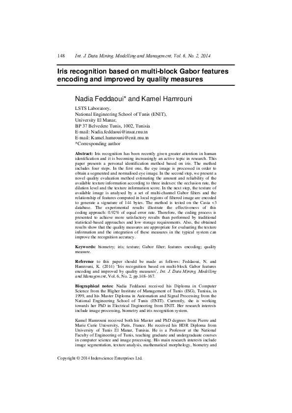 Pdf Iris Recognition Based On Multi Block Gabor Features Encoding And Improved By Quality Measures