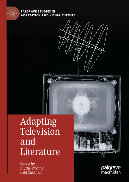 (PDF) Adapting Television and Literature: Introduction and Front Matter