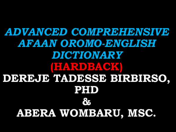 (PDF) Advanced Comprehensive Afaan Oromo English Dictionary