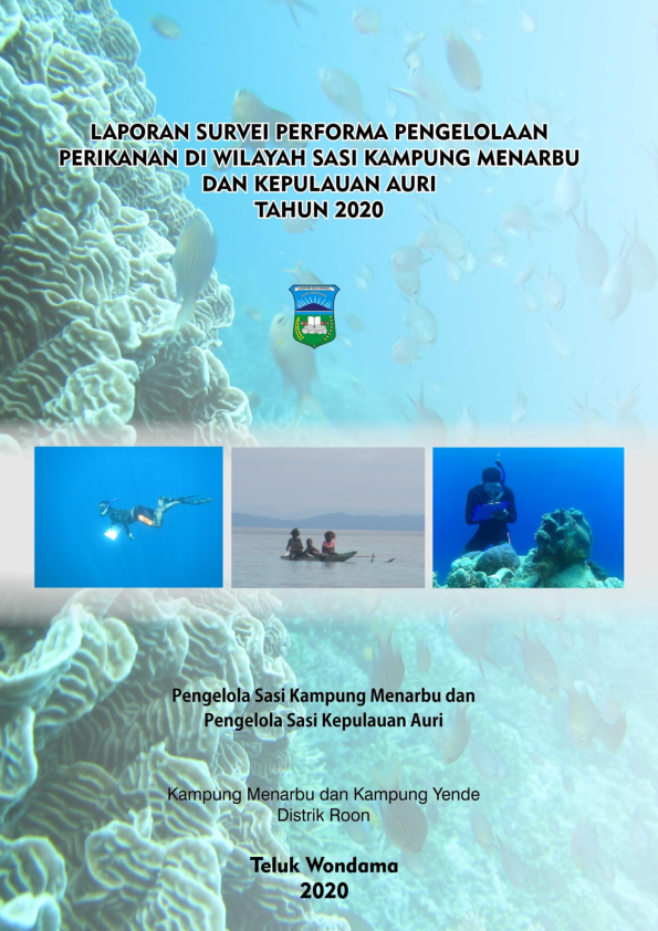 (PDF) Laporan Survei Performa Pengelolaan di Wilayah Sasi Kampung Menarbu dan Kepulauan Auri ...