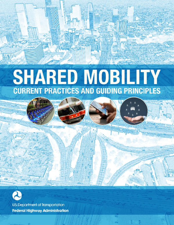 (PDF) Shared Mobility: Current Practices and Guiding Principles