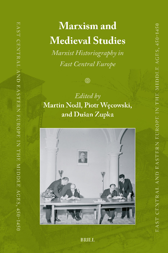 (PDF) Marxism and Medieval Studies. Marxist Historiography in East ...