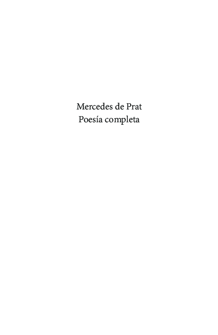 (PDF) Mercedes de Prat, Poesía completa (seguida de estudios críticos ...