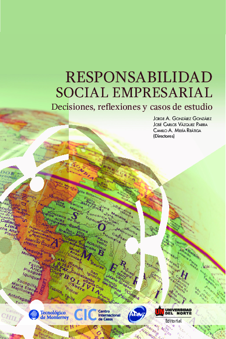 (PDF) Responsabilidad social empresarial : decisiones, reflexiones y casos de estudio