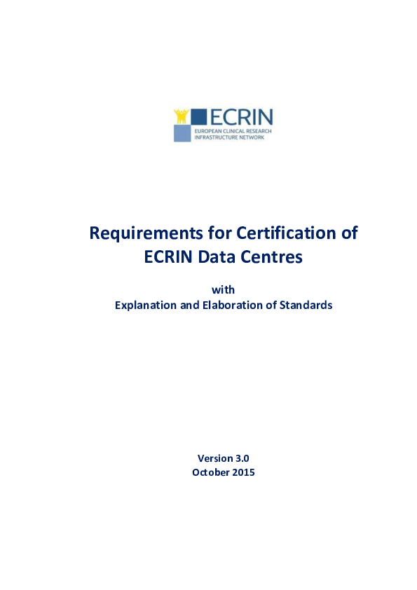 (PDF) Requirements for Certification of ECRIN Data Centres, with Explanation and Elaboration of ...