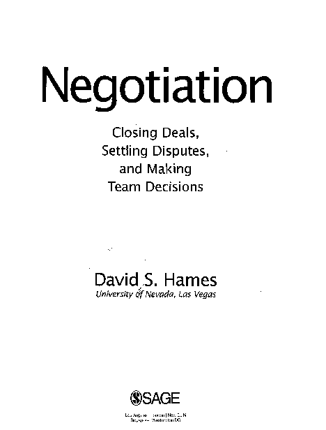 (PDF) Negotiation: Closing Deals, Settling Disputes, and Making Team ...