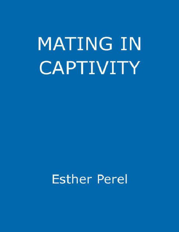 (PDF) Mating in Captivity - Perel, Esther