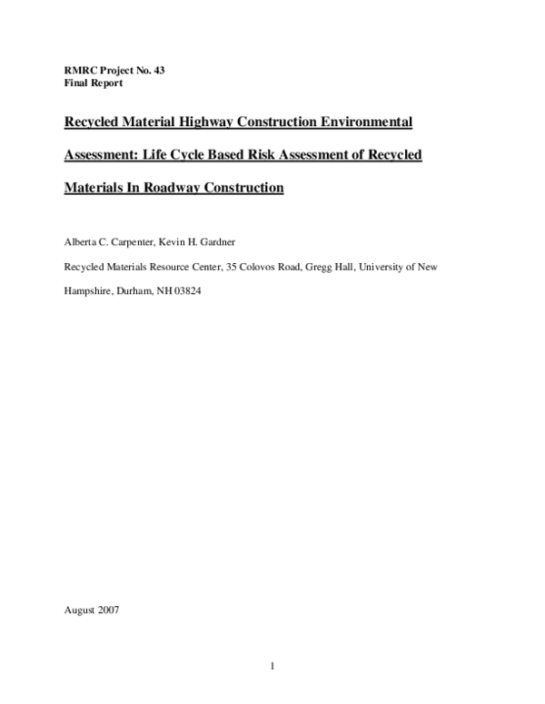 (PDF) Life cycle based risk assessment of recycled materials in roadway ...
