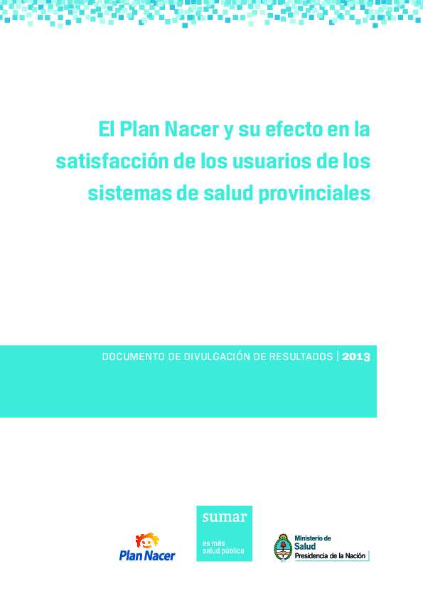 (PDF) El Plan Nacer y su efecto en la satisfacción de los usuarios de los sistemas de salud ...